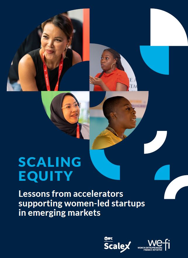 Scaling Equity: Lessons from accelerators supporting women-led startups in emerging markets