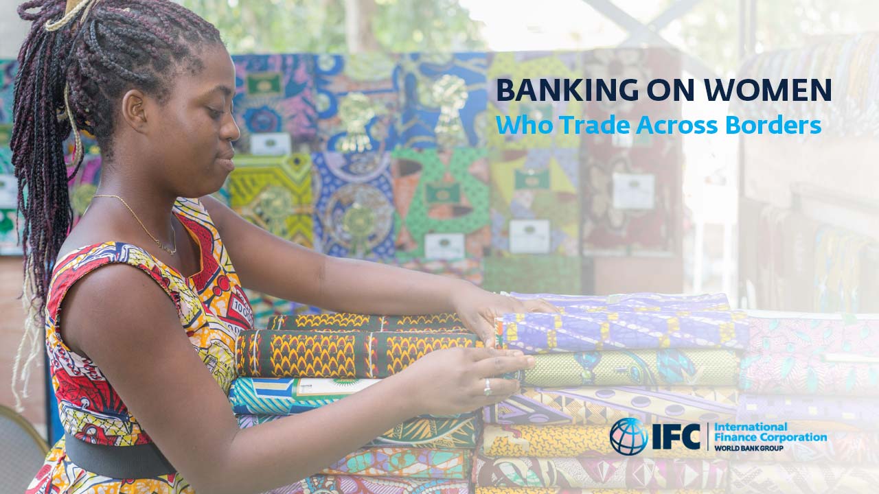 Banking on Women Who Trade Across Borders