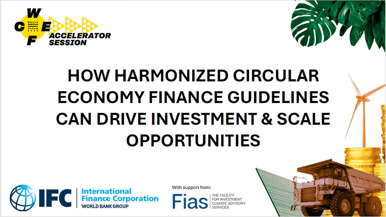 How Harmonized Circular Economy Finance Guidelines can Drive Investment ...